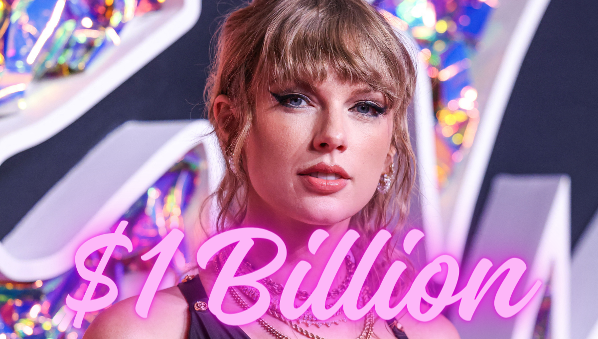 Taylor Swift’s Billionaire Era: How She Hit Ten Figures In Eight Years